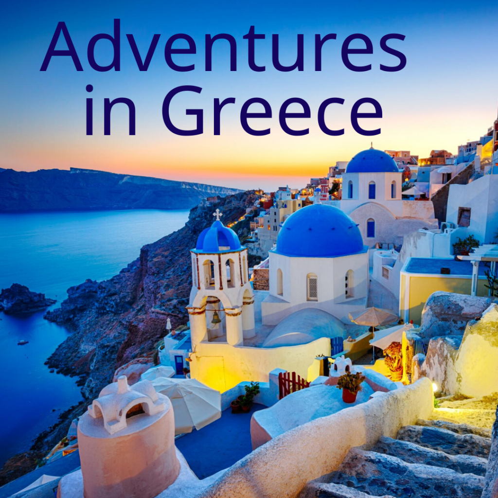 Adventures in Greece - This is Travel TreasureThis is Travel Treasure
